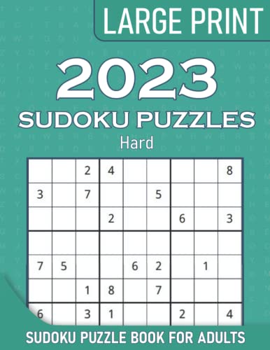 2023 sudoku puzzles for adults large print hard: 200 Hard Puzzles for ...