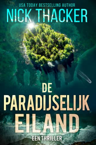 De Paradijselijk Eiland (Harvey Bennett Thrillers - Dutch) by Nick ...