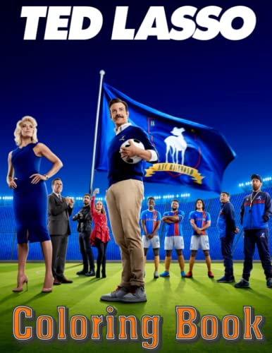 Ted Coloring Book: Beautiful Creativity Lasso A Large Print Adult Books ...