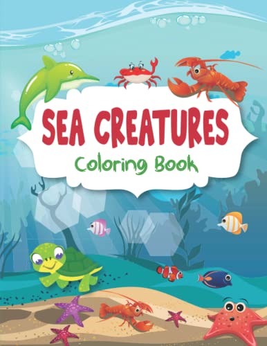 Sea Creatures coloring book: Underwater Natur Coloring Book, Impressive ...