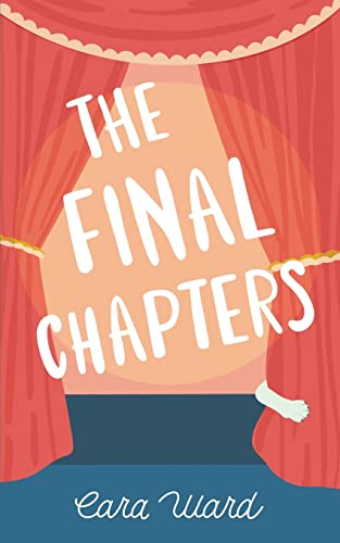 The Final Chapters: Changes, Sixteen Months, and Plus Uno in one book ...