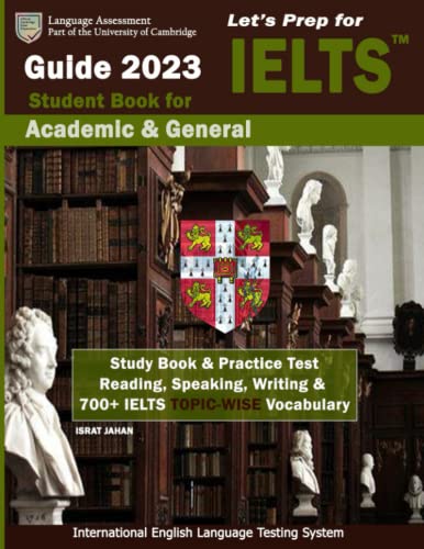 IELTS Study Guide: Student Book for Academic and General Training 2023 ...