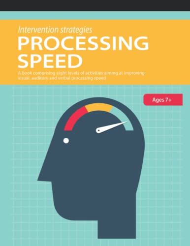 PROCESSING SPEED | Improving Performance Strategies: 100 worksheets and ...