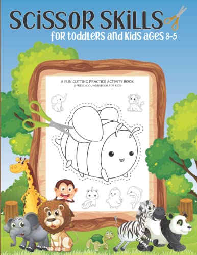Scissor Skills for Toddlers and Kids: A Fun Cutting Practice Activity ...