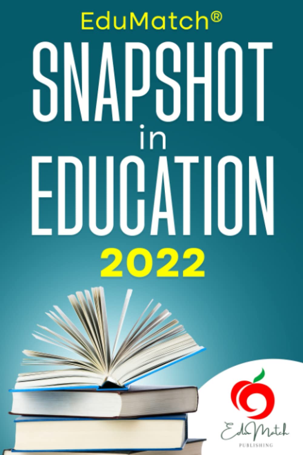 EduMatch Snapshot in Education 2022: #EduSnap22 by Sarah Thomas | Goodreads