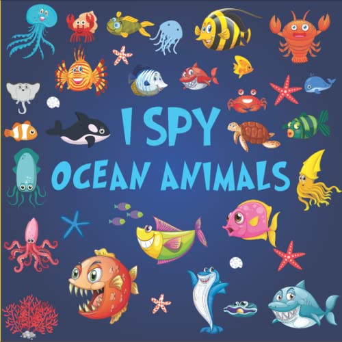 I Spy Ocean Animals: A Fun Guessing Game Picture Book,I Spy Book For ...