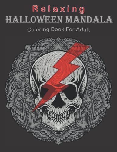 Relaxing Halloween Mandala Coloring Book For Adult: A Whimsically Cute ...