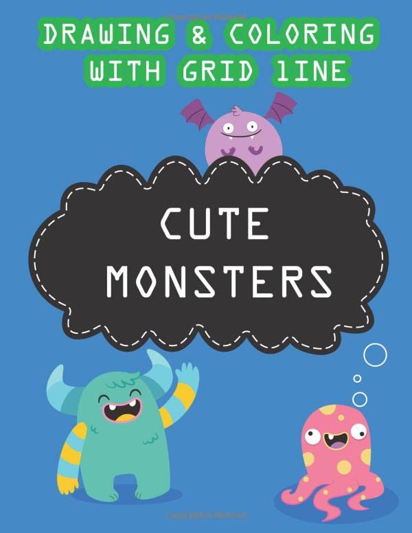 Cute Monsters: How to Drawing Funny Monsters For kids age 5 up, 97 ...