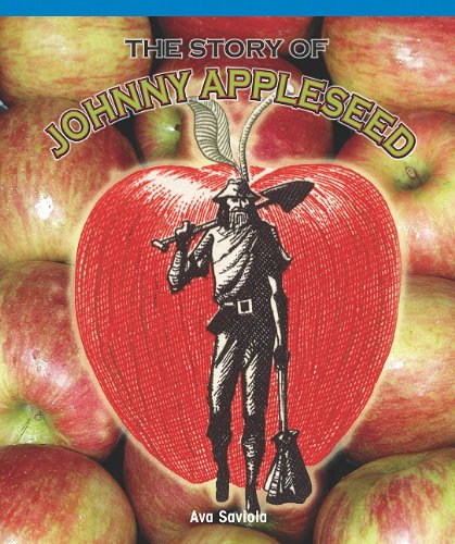 The Story of Johnny Appleseed (Real Life Readers) by Ava Saviola ...