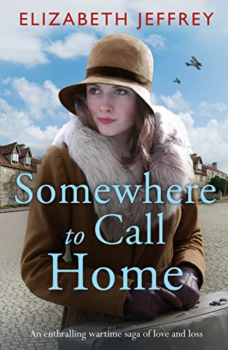 Somewhere to Call Home by Elizabeth Jeffrey | Goodreads