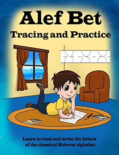 Alef Bet Tracing and Practice Learn to read and write the letters of ...