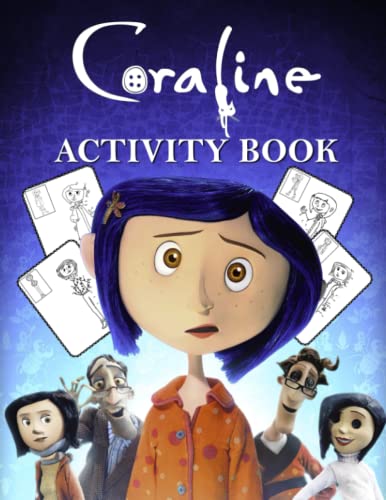 Coraline Activity Book: Extreme Creative One Of A Kind Pages For Stress ...