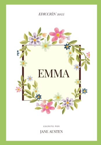 Emma, de Jane Austen (traducido) [EDICCIÓN 2022] [SPANISH]: Traducido ...