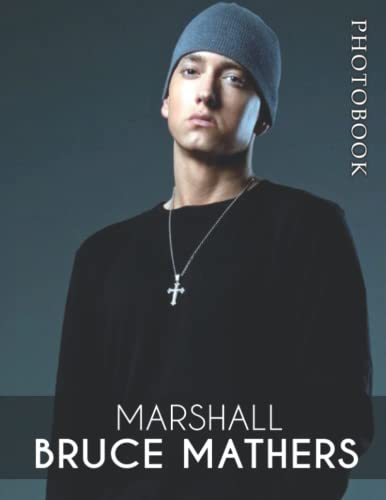 Marshall Bruce Mathers Photobook: Beautiful Photos Of Marshall Bruce ...