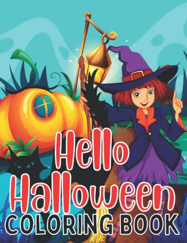 Hello Halloween Coloring Book: Horror Coloring Book For Adults With ...