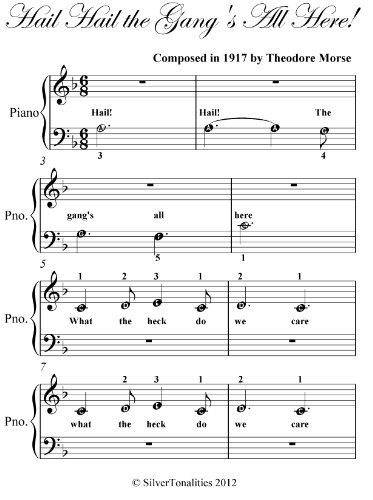 Hail Hail the Gang's All Here Beginner Piano Sheet Music by Theodore ...