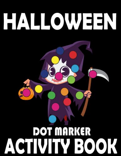 Halloween Dot Marker Activity Coloring Book: Connect The Dots Activity ...