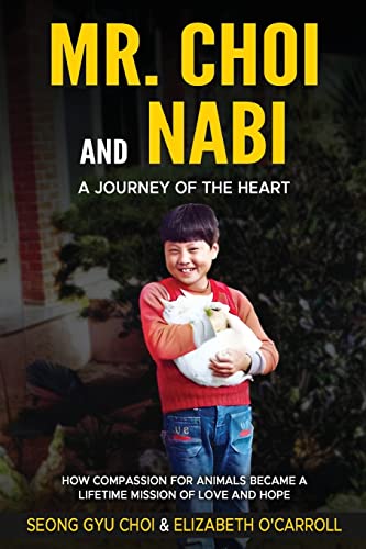 Mr. Choi and Nabi - A Journey of the Heart -English and Korean: How ...
