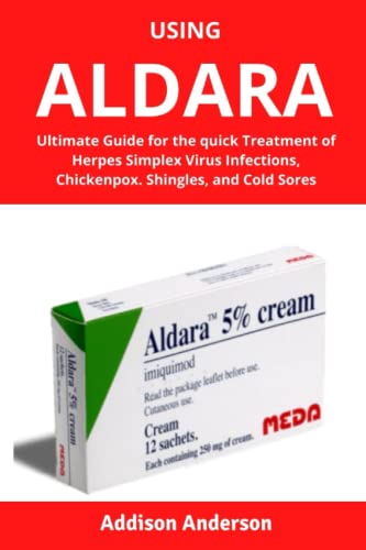USING ALDARA: Ultimate Guide for the quick Treatment of Herpes Simplex ...