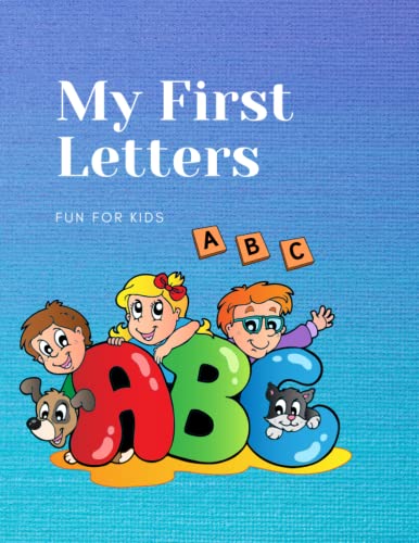 LATTERS TRACING.FUN FOR KIDS: MY FIRST LETTERS. Handwriting Notebook by ...