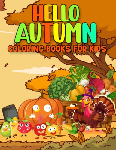 Hello Autumn Coloring Book For Kids : An Easy fall Coloring Book ...
