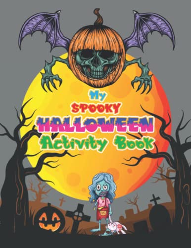 My Spooky Halloween Activity Book: Biggest Activity Book includes with ...