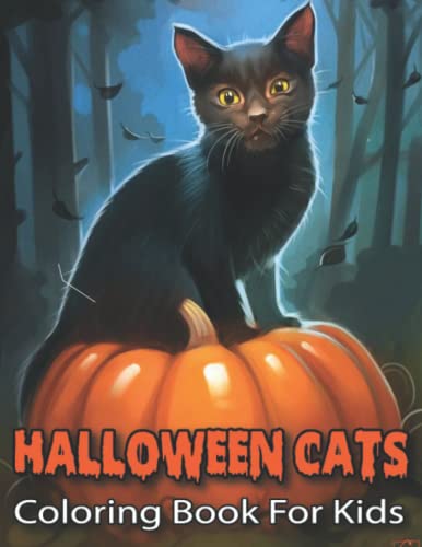 halloween cats coloring book for kids: A Collection of Cute Halloween ...
