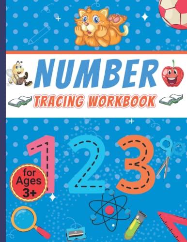Number Tracing Workbook: The Kindergarten, Preschool, and Elementary ...