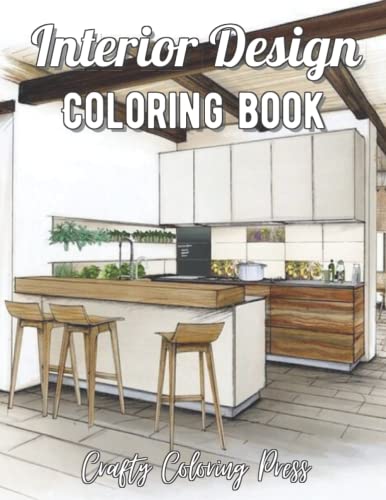 Interior Design Coloring Book: An Adult Coloring Book with ...