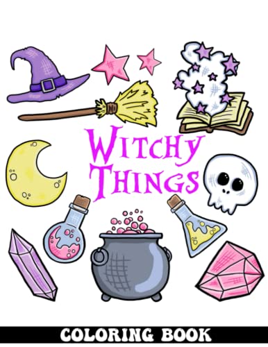 PAINT ME! Witchy Things Coloring Book: A Perfect Book With Stunning ...