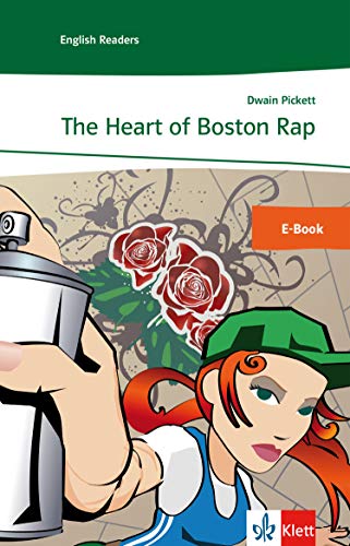 The Heart of Boston Rap: E-Book by Dwain Pickett | Goodreads