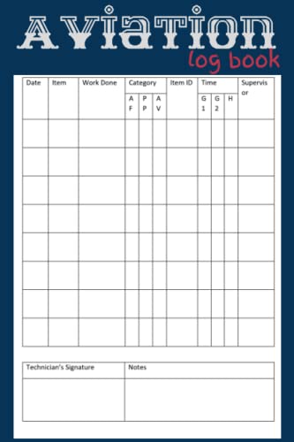 Aviation log book: Aviation Maintenace/ Pilot log book by JAMMY TURBAIN ...