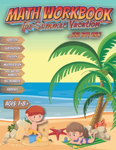 Math Workbook for Summer Vacation: Amazing Kids Workbook, From ...