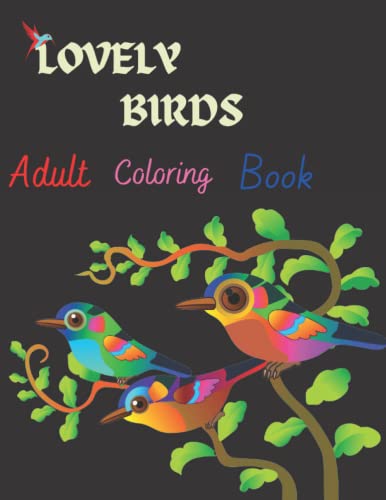 Lovely Coloring Book For Ault: Fun Coloring Book for Kids and Adults ...