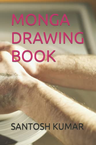MONGA DRAWING BOOK by Mr Santosh Kumar | Goodreads