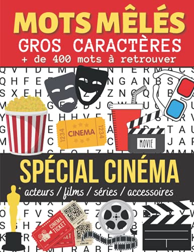 Mots mêlés spécial cinéma: Cahier de mots cachés en gros caractères ...