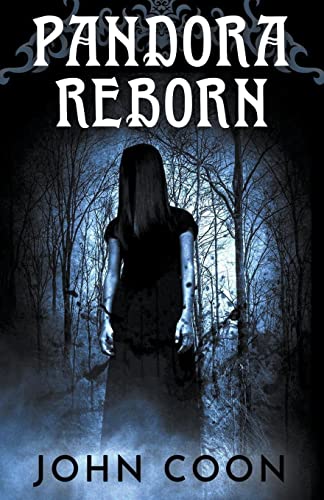 Pandora Reborn (Deer Falls) by John Coon | Goodreads