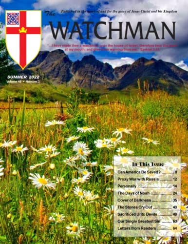 Watchman Summer 2022 by Dan Gayman | Goodreads