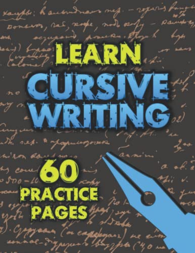 Learn Cursive Handwriting | Your Cursive Handwriting Workbook: Letters ...