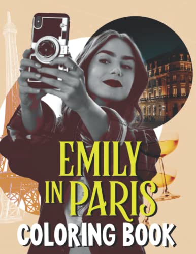Emily Coloring Book: A Unique Excellent In Paris Creativity Books For ...