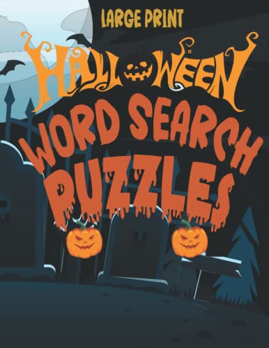 Large Print Halloween Word Search Holiday For Adults And Kids: Spooky ...