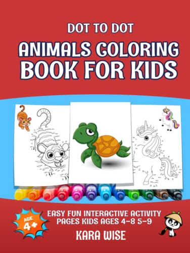 Dot To Dot Animals Coloring Book For Kids: Easy Fun Interactive ...