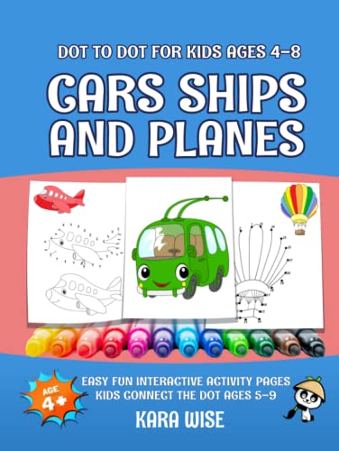 Dot To Dot For Kids Ages 4-8 Cars Ships And Planes: Easy Fun ...