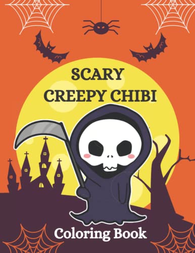 Scary Chibi Coloring Book: Creepy Chibi Coloring Book / Ghost Coloring ...