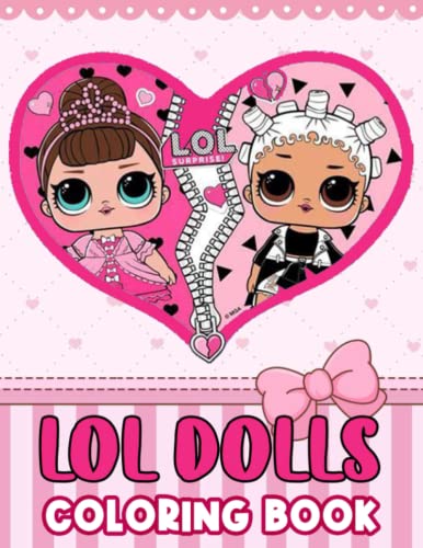 Lõl Dólls Coloring Book: Great Coloring Book With Jumbo Giant Coloring ...