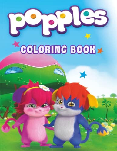 Popples Coloring Book: Coloring Book With Good Layout And Initiating ...