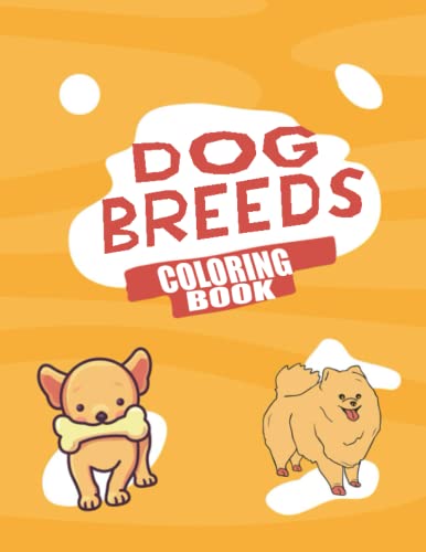 Dog Breeds Coloring Book: for Kids and Adults by The Blue Heaven ...