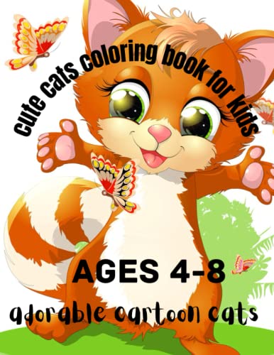 cute cats coloring book for kids ages 4-8 adorable cartoon cats ...