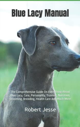 Blue Lacy Manual: The Comprehensive Guide On Everything About Blue Lacy ...