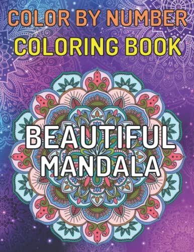 Color by Number Coloring Book Beautiful Mandala: Color by Number large ...